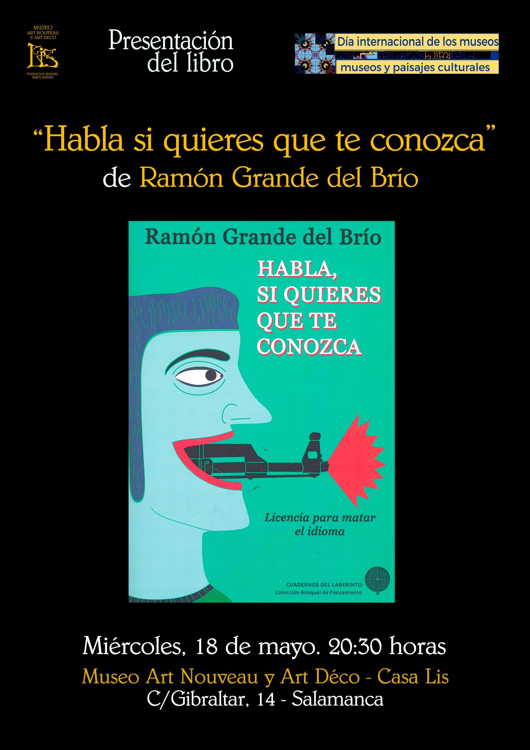 PRESENTACIÓN DEL LIBRO "HABLA SI QUIERES QUE TE CONOZCA" - Museo Art ...